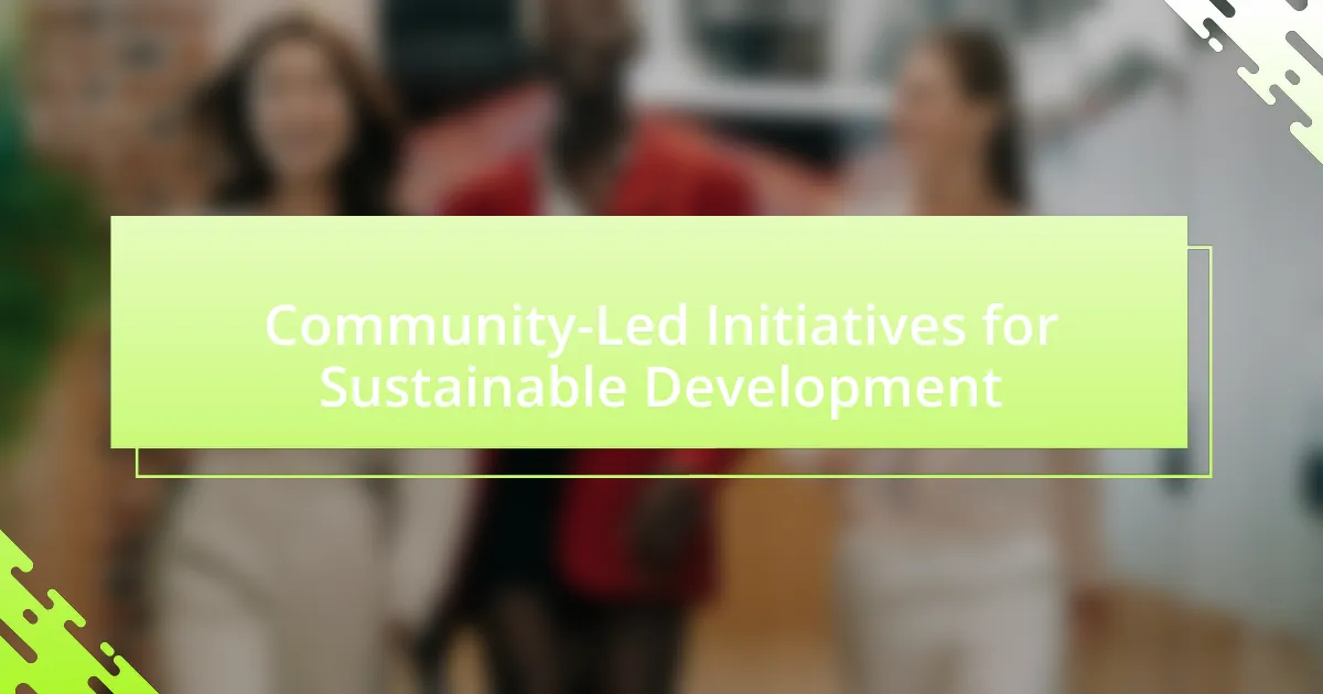 Community-Led Initiatives for Sustainable Development • il-ireland.com
